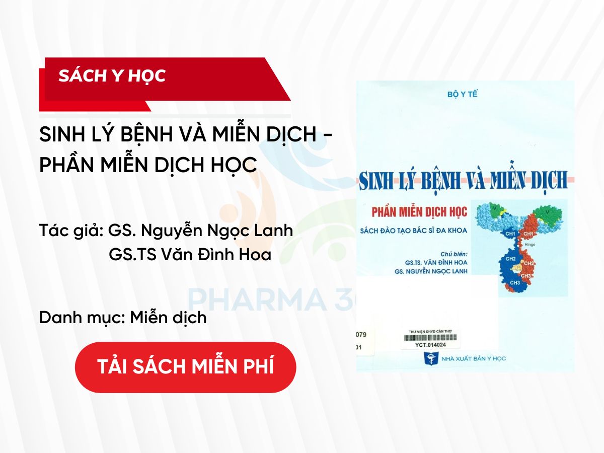 Tải miễn phí PDF Sinh lý bệnh và Miễn dịch - Phần Miễn Dịch
