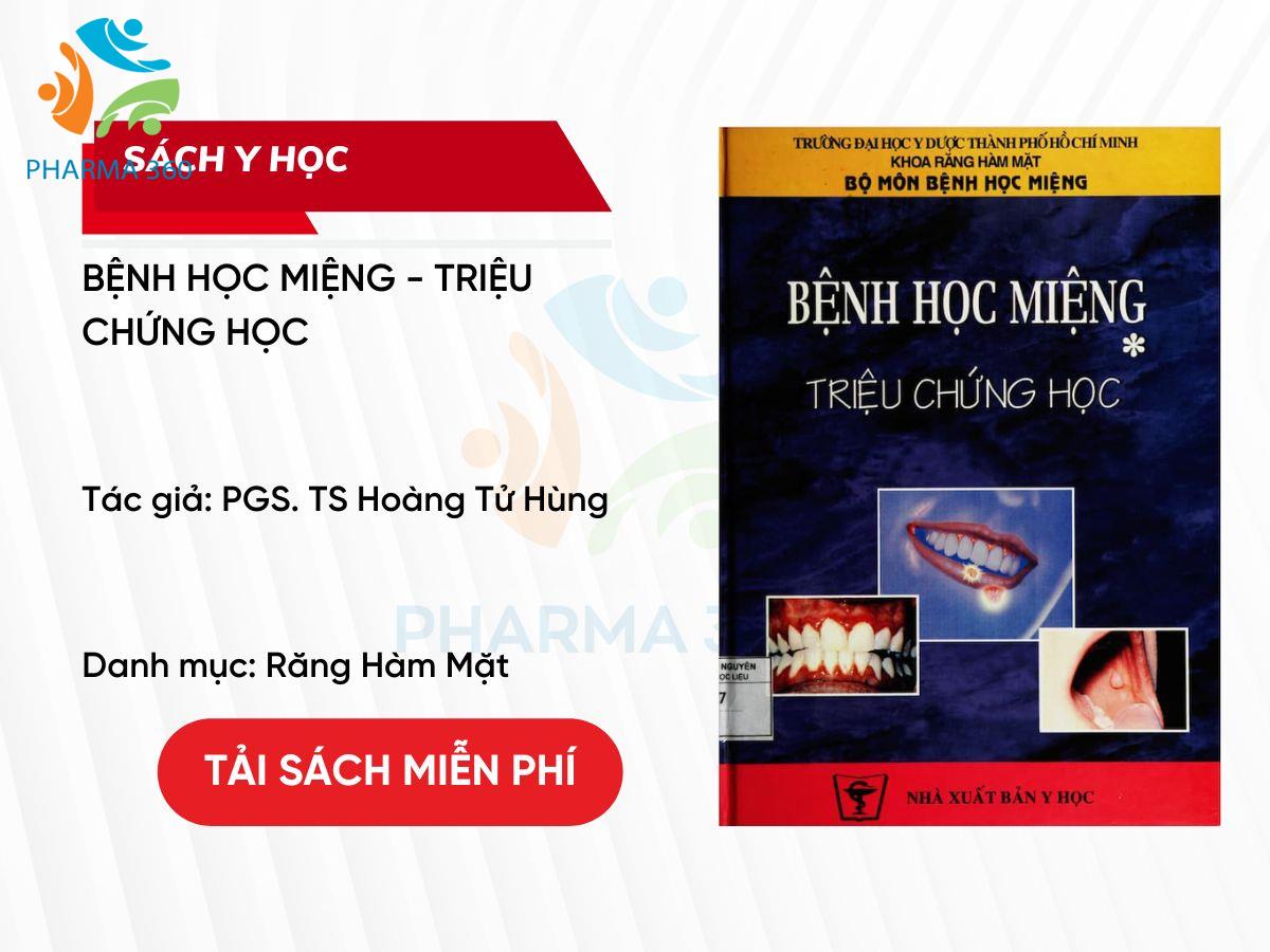 Tải miễn phí PDF Bệnh Học Miệng - Triệu Chứng Học - PGS. TS Hoàng Tử Hùng