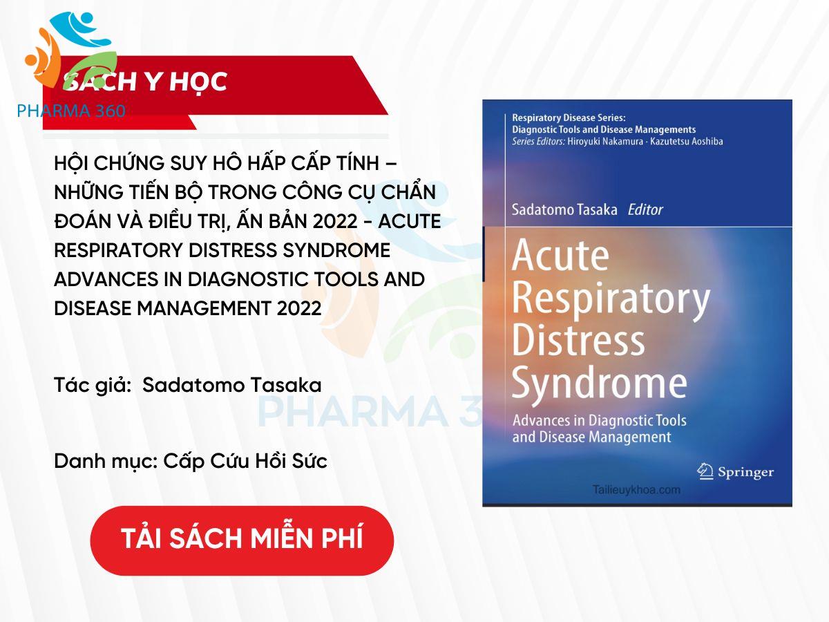 PDF Acute Respiratory Distress Syndrome Advances in Diagnostic Tools and Disease Management 2022